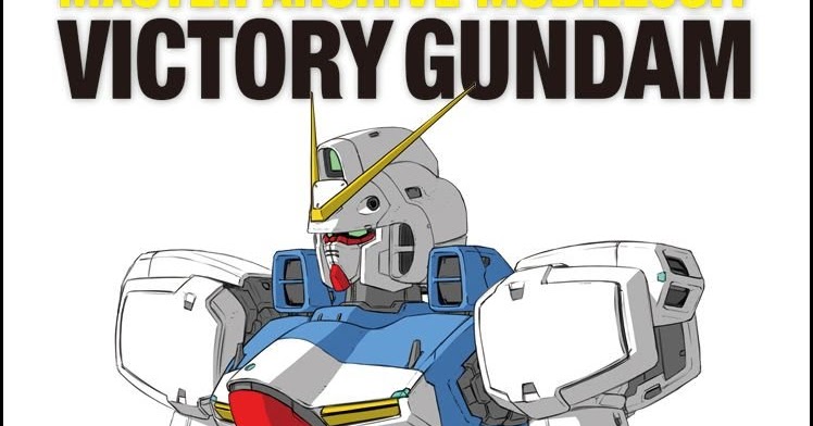 Master Archive Mobile Suit Victory Gundam - Release Info - Gundam Kits ...
