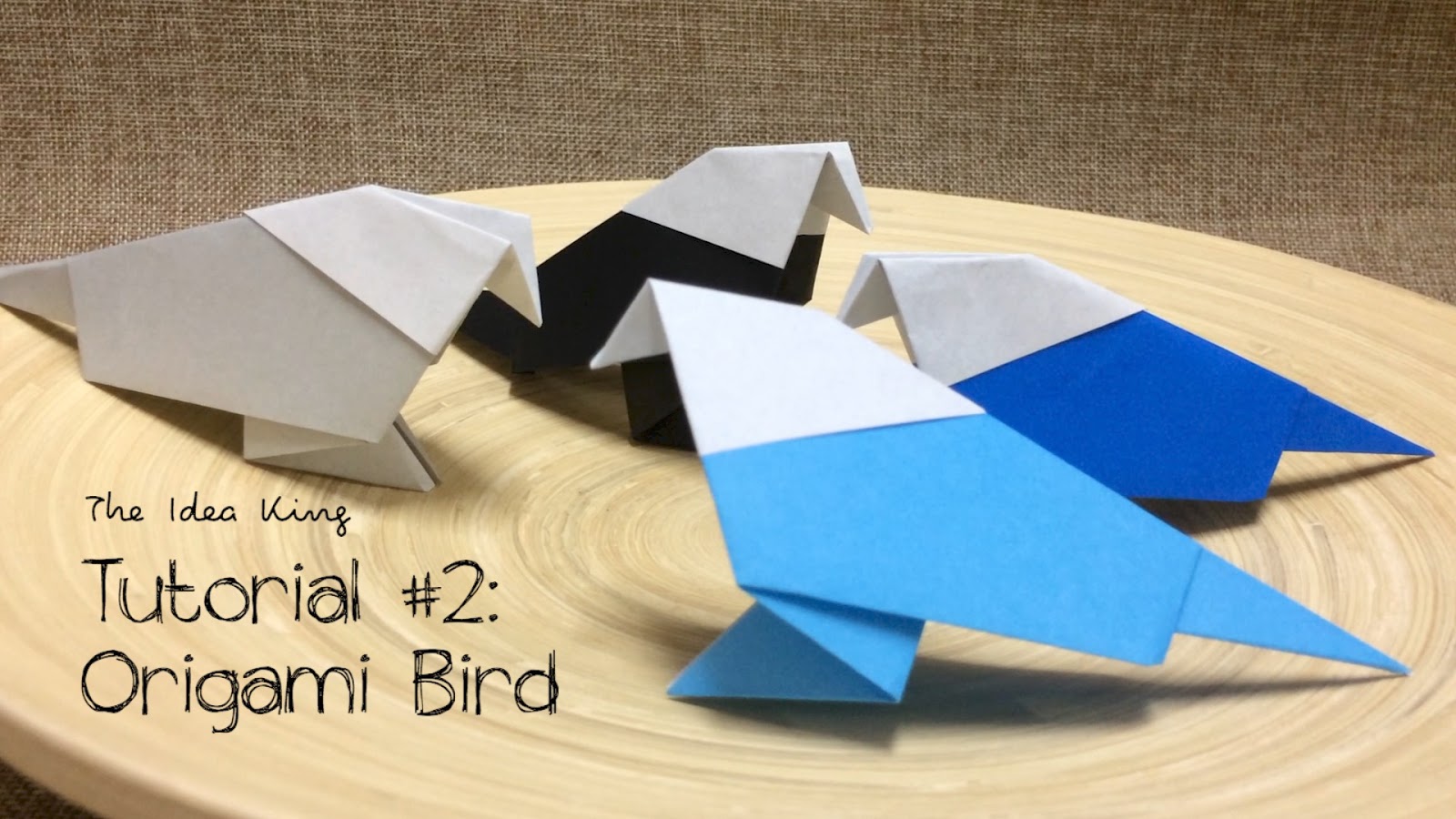 Tutorial #2: DIY Origami Bird | The Idea King