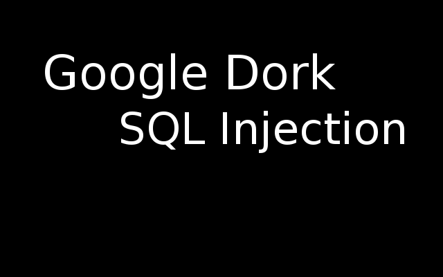 Cara Mencari SQL Injection dengan Google Dork - IDSYSTEM404