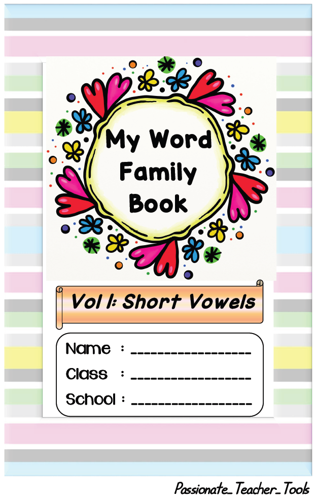 Passionate Teacher Tools: My Word Family Book Vol.1: Short Vowels (86 ...