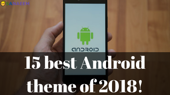 10 best Android themes - top-x-tech