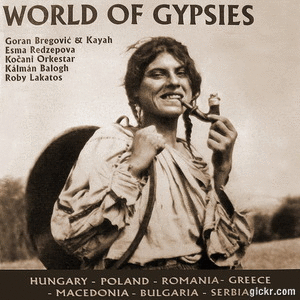 MUZIKA BALKANA - BALKAN MUSIC: WORLD OF THE GYPSIES - BEST OF (by MB team)