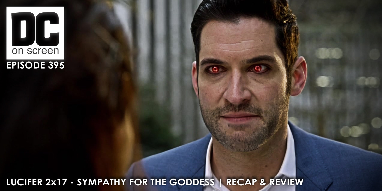 DC on SCREEN | DC Studios News/Review: Lucifer 2x17 - Sympathy for the ...