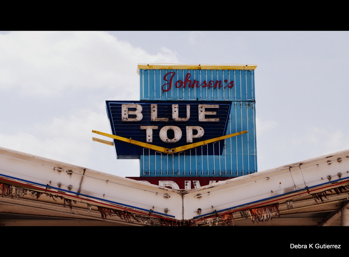 Debra K. Gutierrez Photography: The BLUE TOP Drive-In