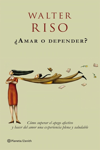 BibliobloGP: ¿Amar o depender? - Walter Riso