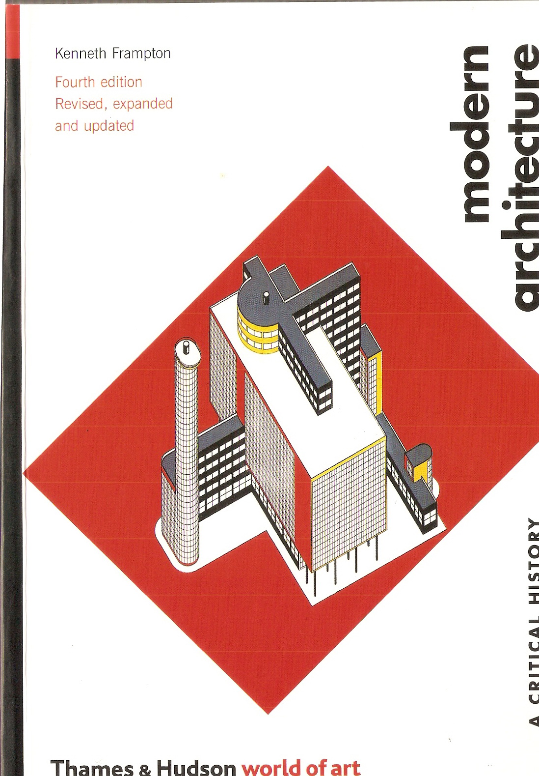 Notas sobre el libro de K. Frampton: Modern Architecture, a critical ...