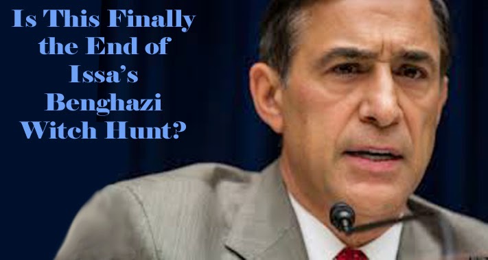 Is This Finally the End Of Issa's Benghazi Witch Hunt? | Nomadic Politics