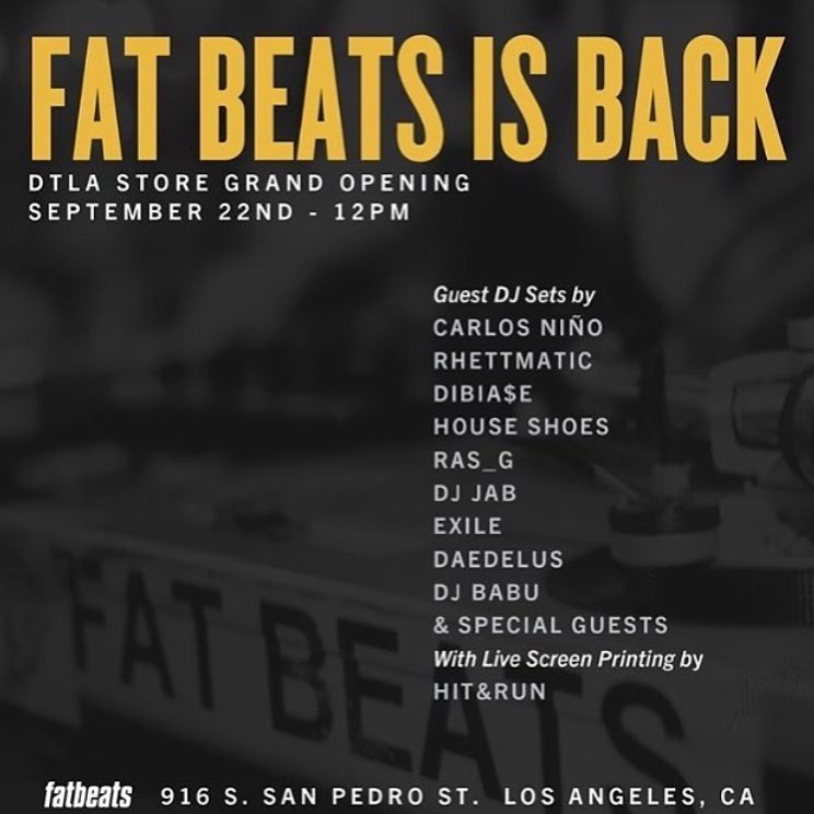 Hip-Hop Nostalgia: Fat Beats Is Back! 916 S. San Pedro Street
