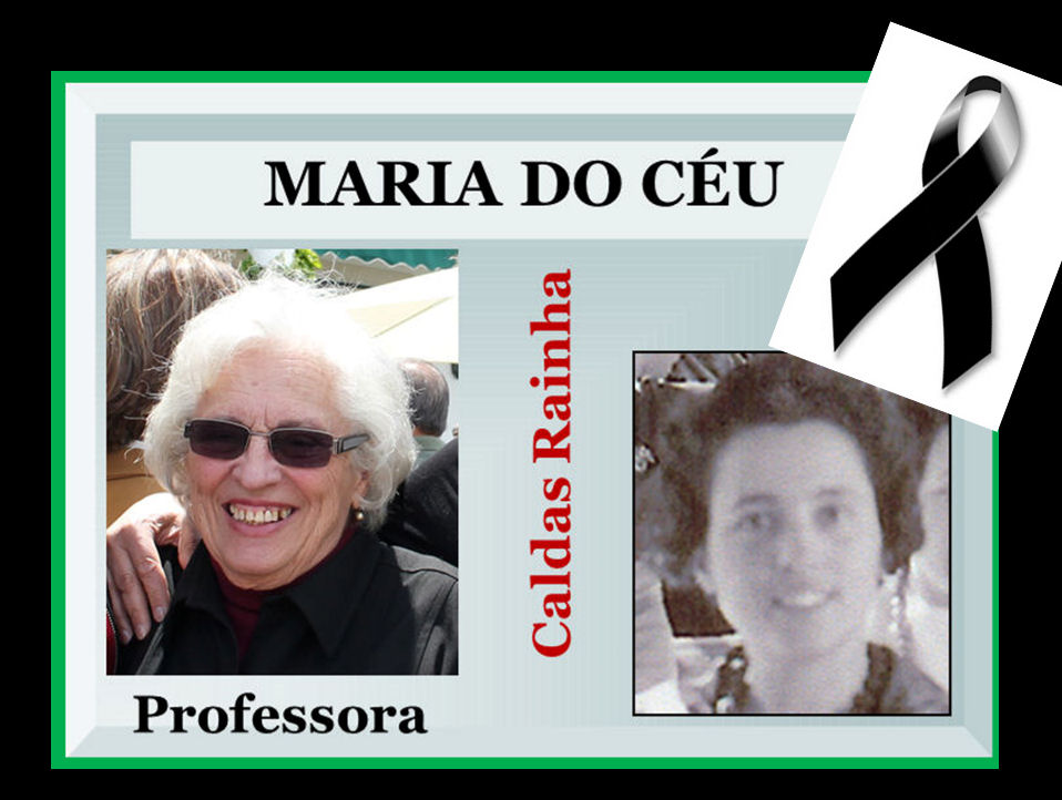 Escola: Morreu a Professora Maria do Céu