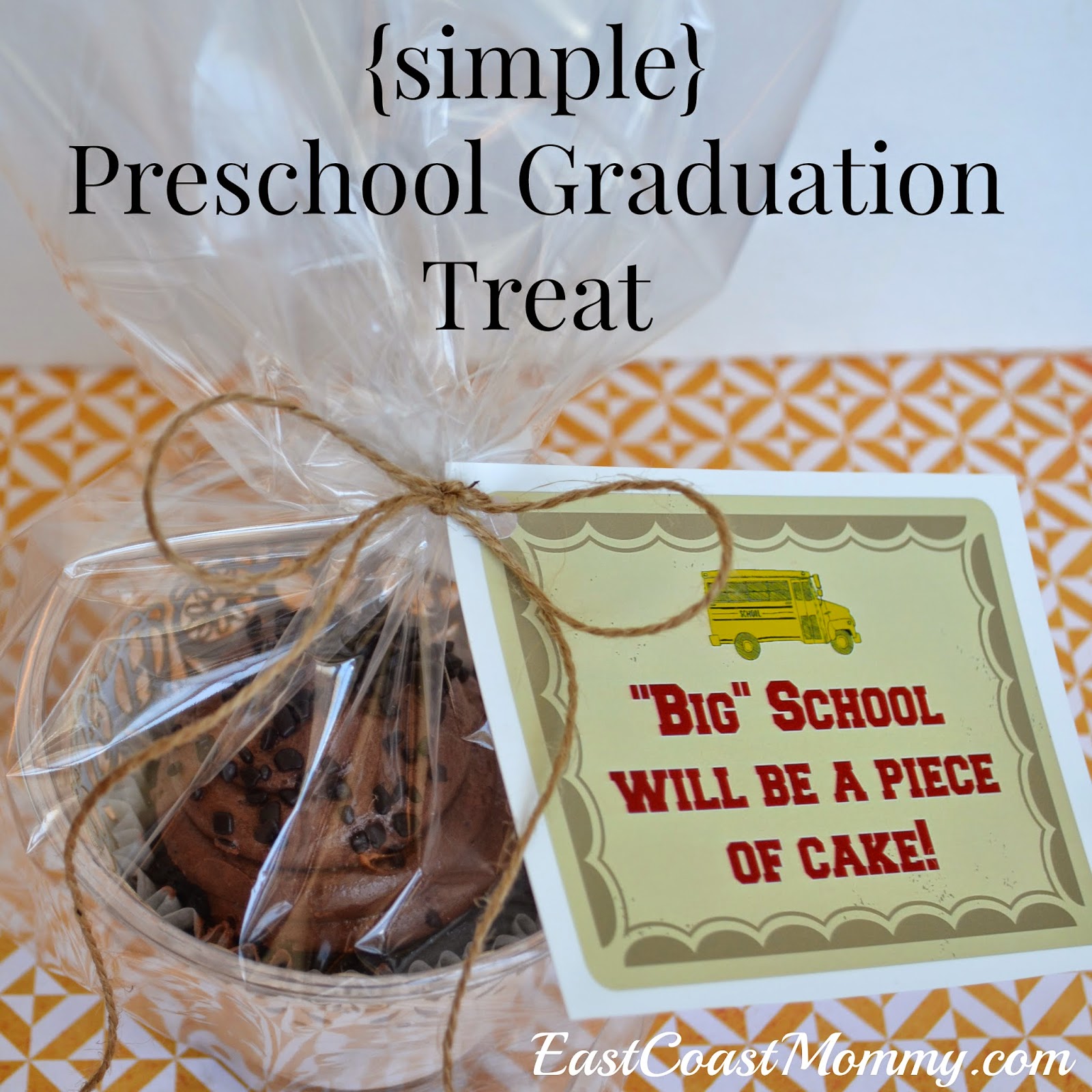 East Coast Mommy: Simple DIY Graduation Treats