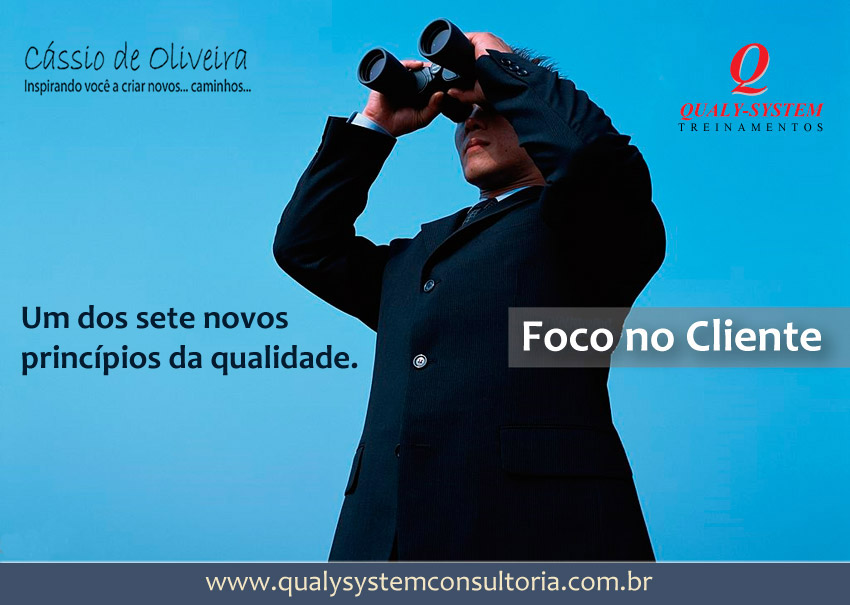 Estúdio TAN: Foco no cliente – um dos 7 novos princípios da qualidade.