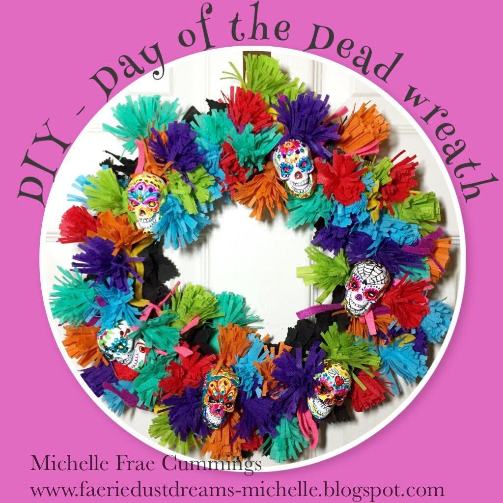 Faerie * Dust * Dreams: How to make a Sugar Skull - Day of the Dead Wreath!
