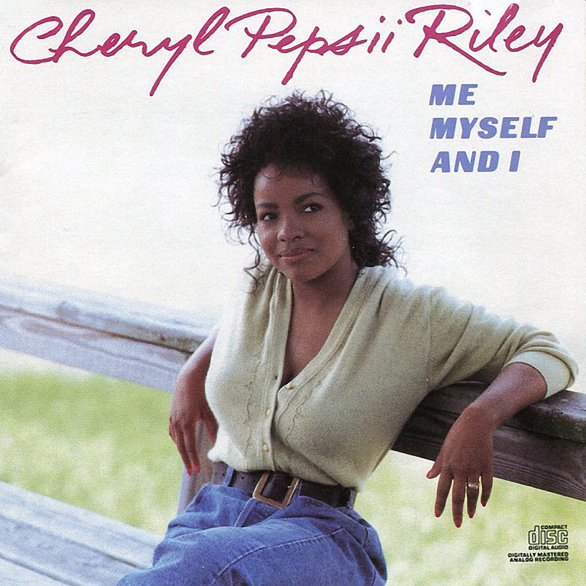 Black Music Corner: Cheryl Pepsii Riley-Me, Myself & I (1988)