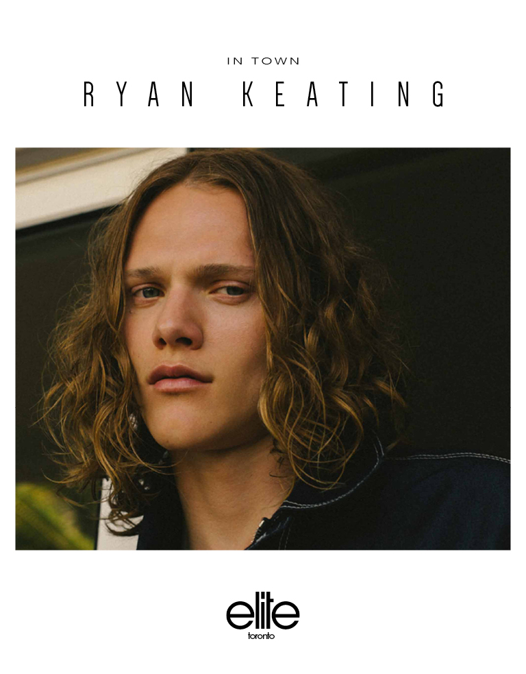 ELITE MODEL MANAGEMENT TORONTO : #‎intown‬ Ryan Keating will be in ...