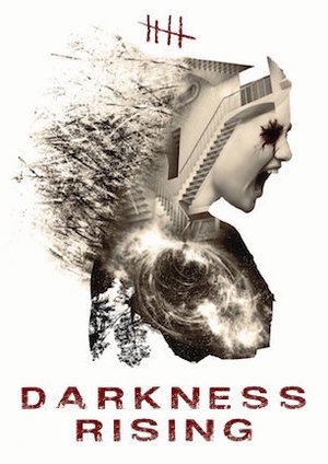 El Ojo del Horror: Crítica: Darkness Rising (2017)