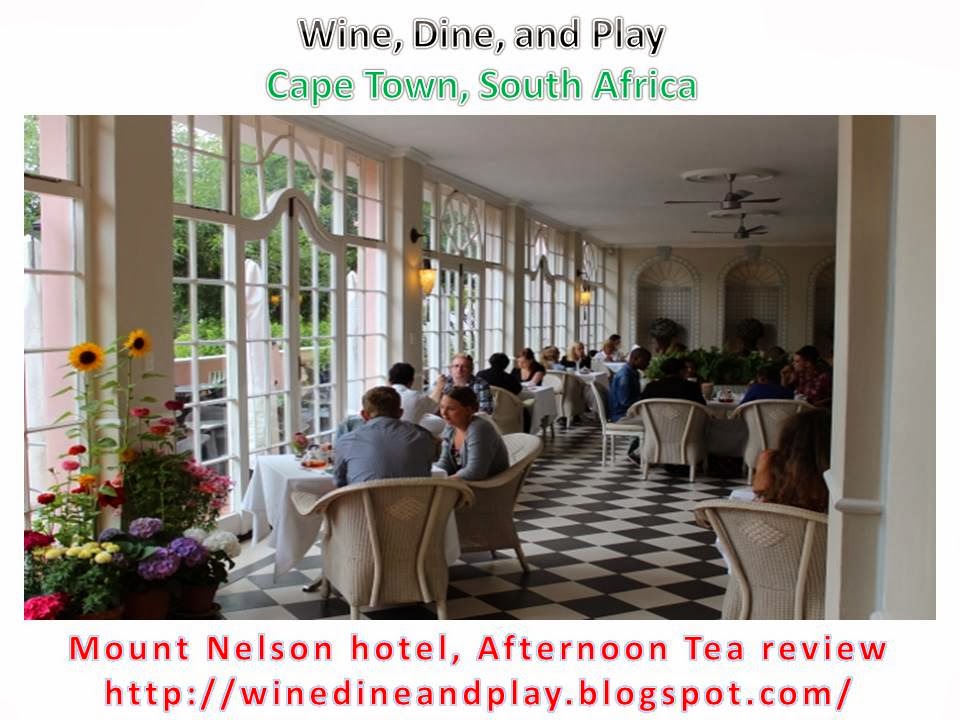 Wine Dine and Play: Mount Nelson Hotel Afternoon Tea
