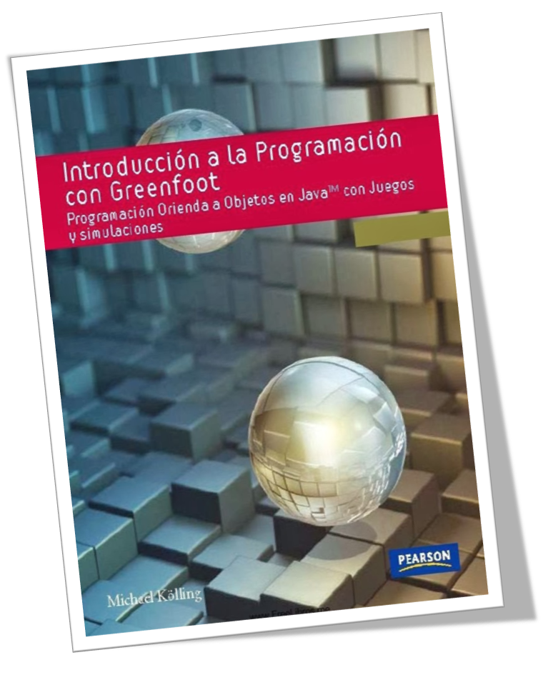Introducción a la Programación con Greenfoot – Michael Kölling ...
