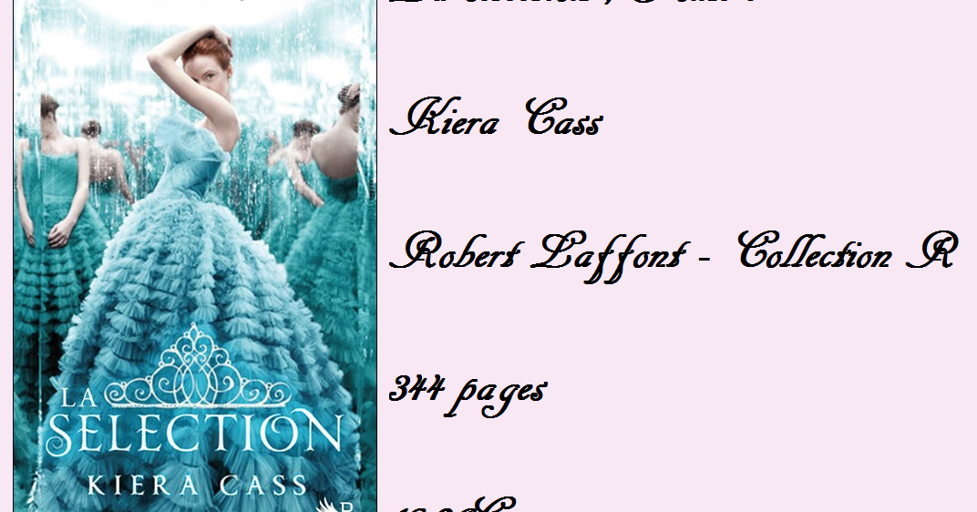 La sélection ; Tome 1