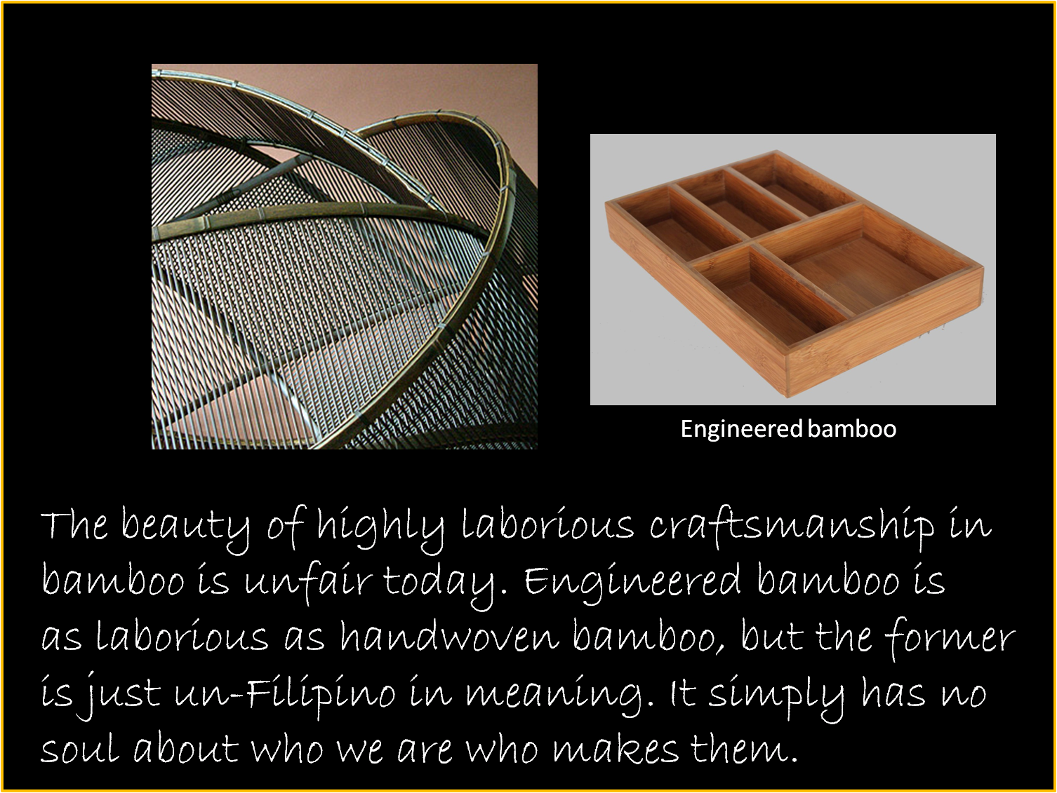 Life & Style: SENSIBILITIES IN FILIPINO BAMBOO CRAFTS.