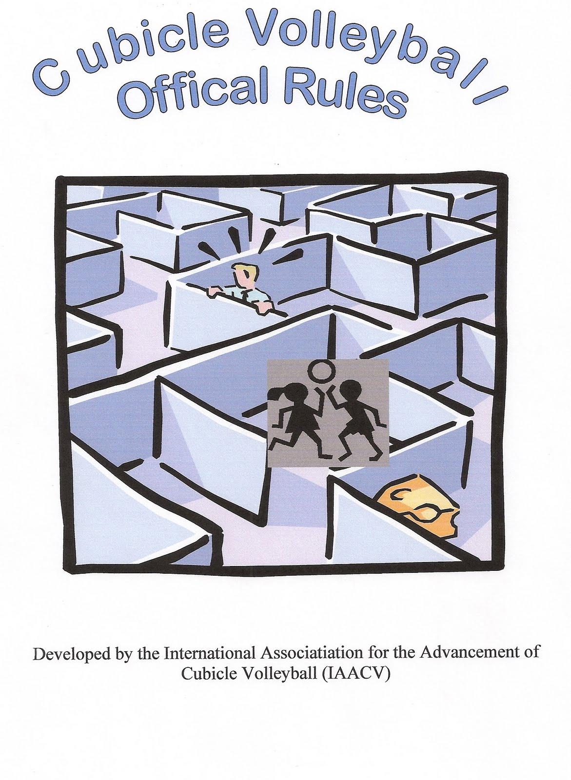 thefichesaysyouareNIF: Fun for the Maze Dwellers - Cubicle Volleyball