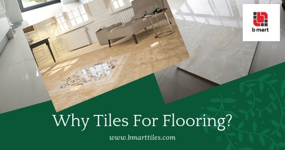 WHY CHOOSE TILES | Tiles in Calicut