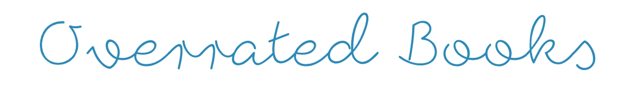 Lindsay's Library: 12 Underrated/Overrated Books I've Read Recently