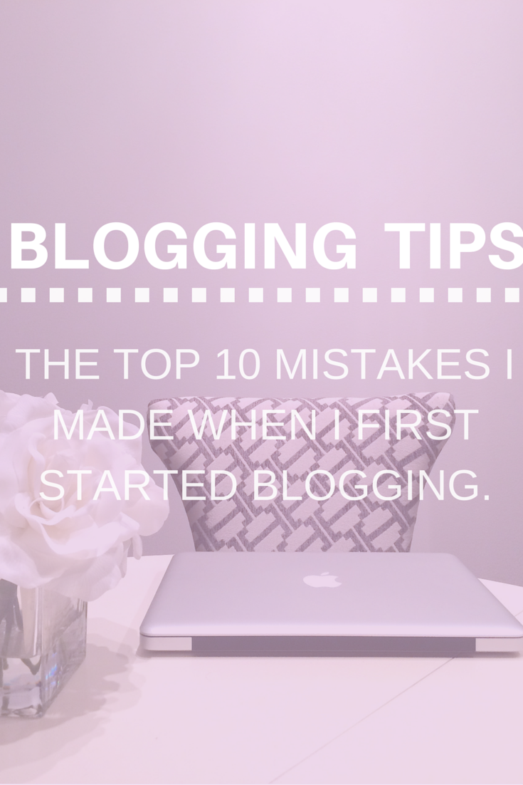 10 Mistakes I Made When I Started Blogging | Hello, Let's Glow | Bloglovin’