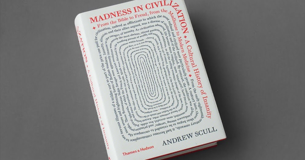 freud quotes: Madness in Civilization: A Cultural History of Insanity ...