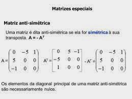 Universo da Matemática: Matriz simétrica e Matriz antissimétrica
