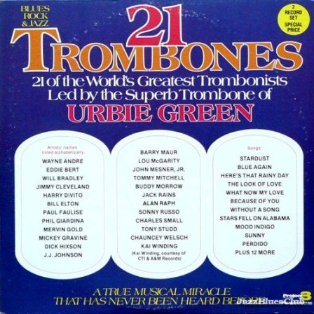 com a boca no trombone: Urbie Green - 21 Trombones & Umpteen Trombones 1967