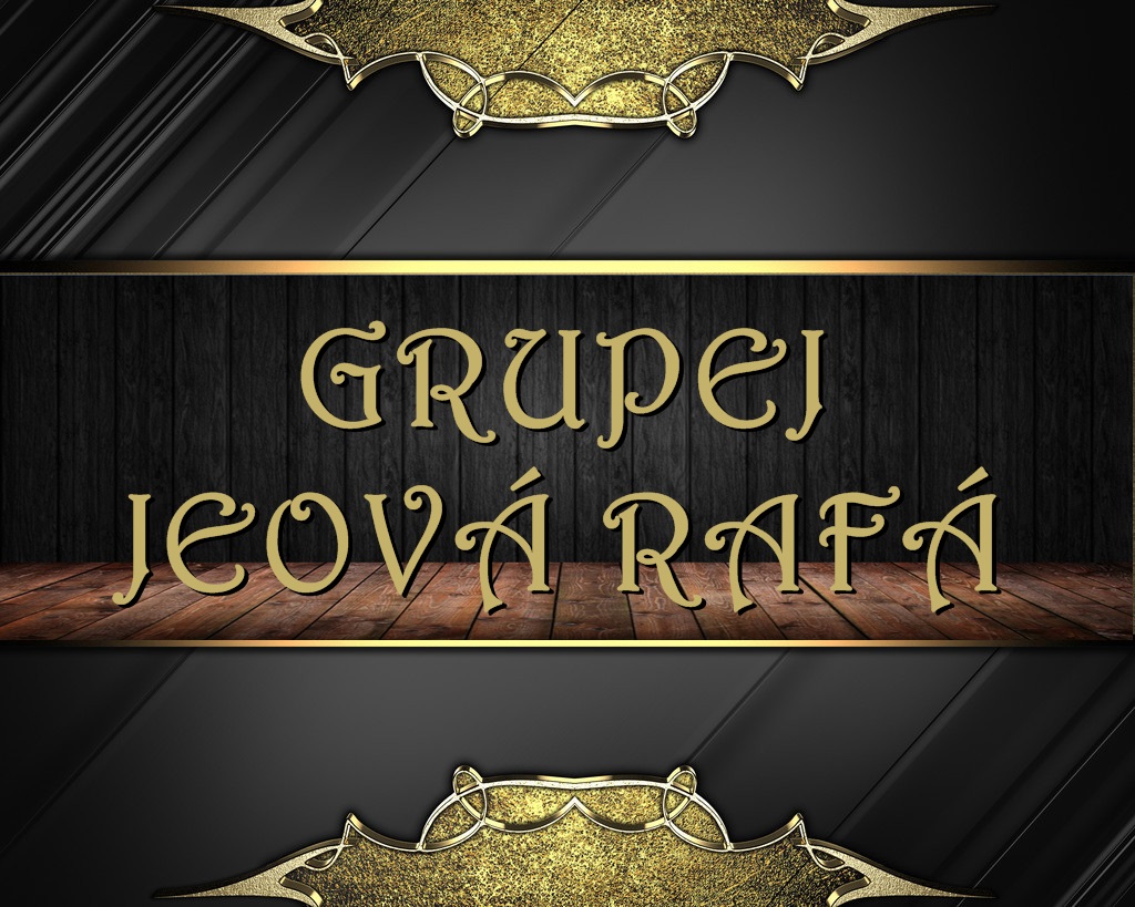 Grupej Jeová Rafá