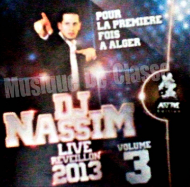 Musique2Classe: Dj Nassim Réveillon 2013 Vol 03 (69MB)