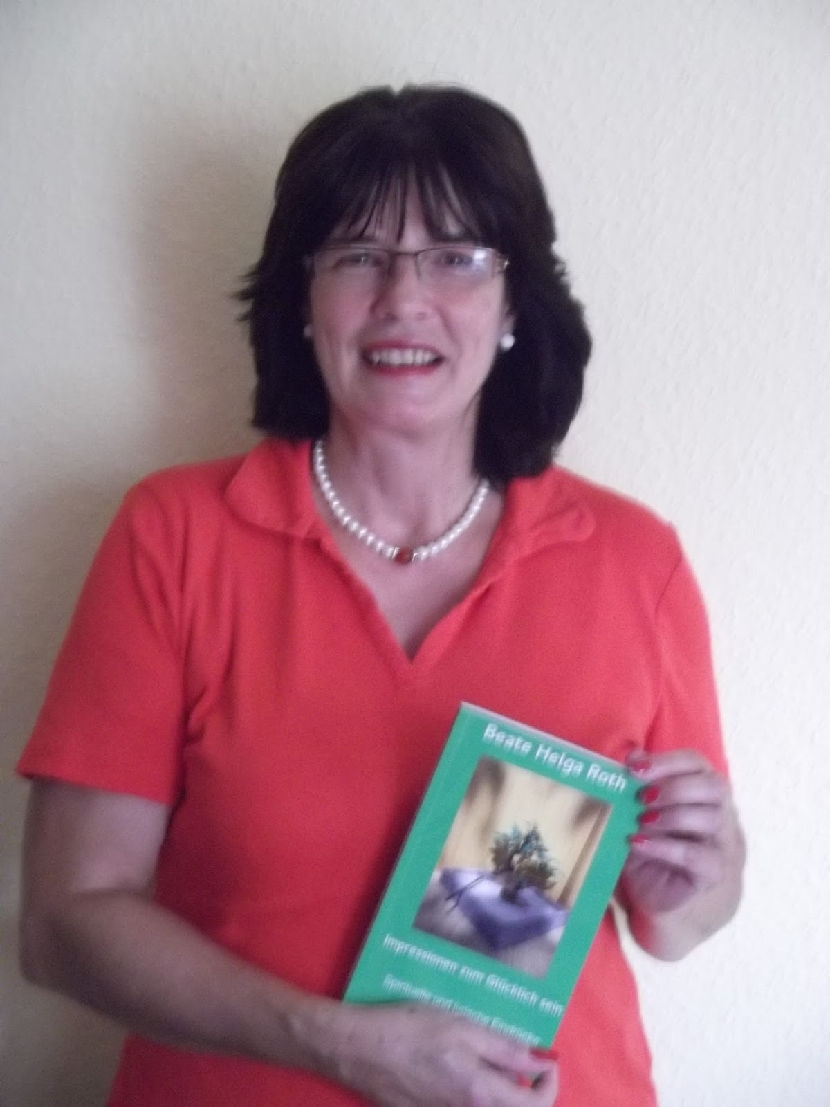 Beate Helga Roth -Lyrische und spirituelle Impressionen-: "Impressionen ...