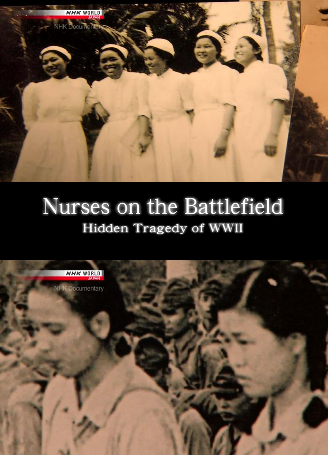 FILM PERANG DUNIA: NURSES ON THE BATTLEFIELD - HIDDEN TRAGEDY OF WW II ...