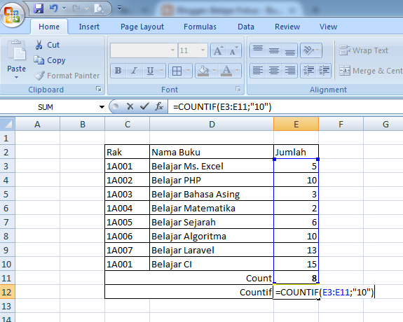 Belajar Menggunakan Count, Countif dan Countifs di Ms. Excel - Belajar ...