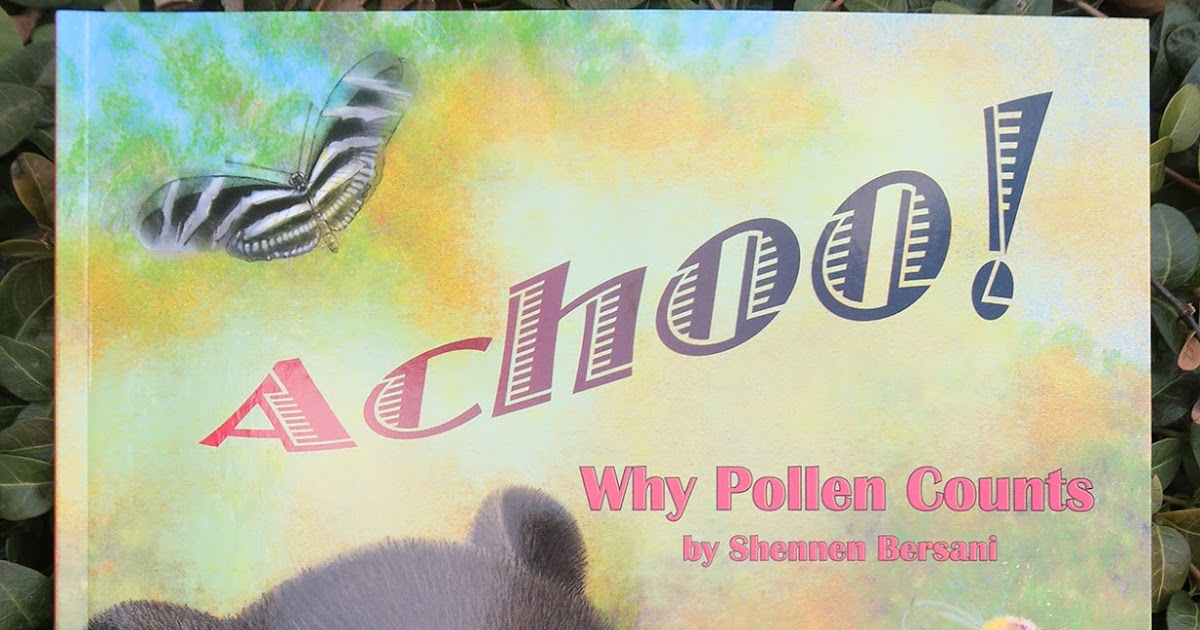 An Apel a Day: Achoo! Why Pollen Counts - A Book Review