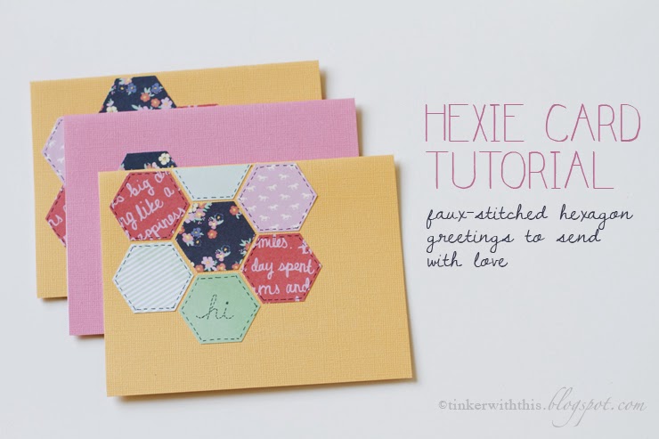 tinkerwiththis: The Hexie Card Making Tutorial: a hexagon paper project