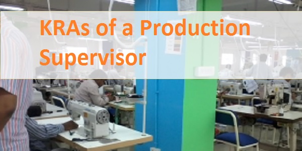 Key Responsibility Areas of a Production Supervisor in Garment Factories