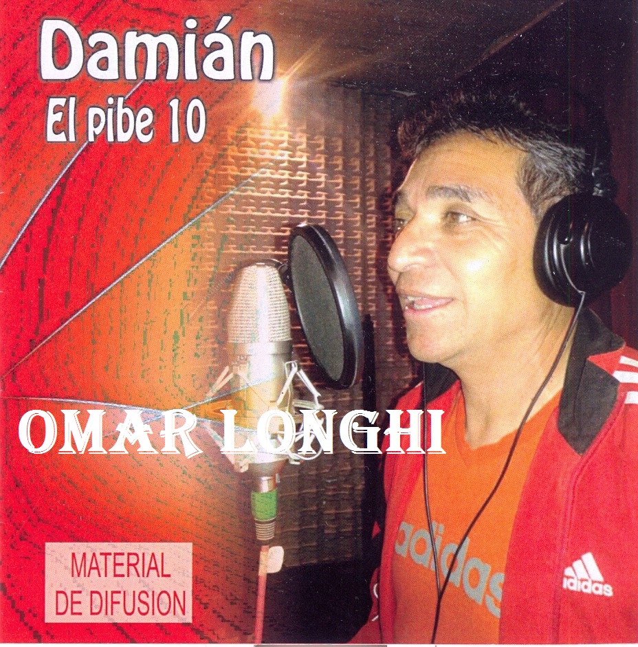DAMIAN EL PIBE 10 - ADELANTOS - 2017 - Omar Longhi