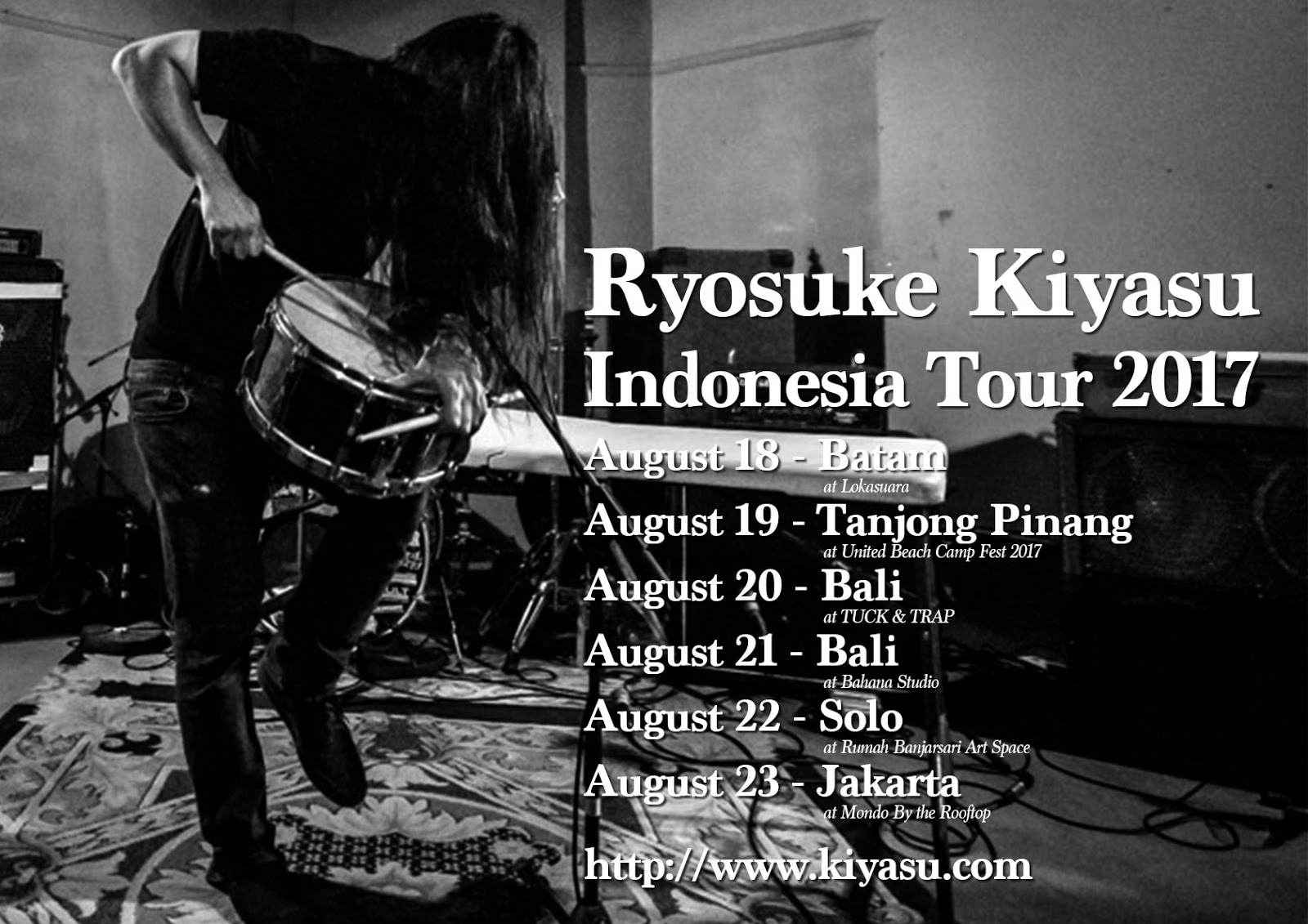 Ryosuke Kiyasu: Ryosuke Kiyasu Indonesia tour 2017 | August 18 - 23