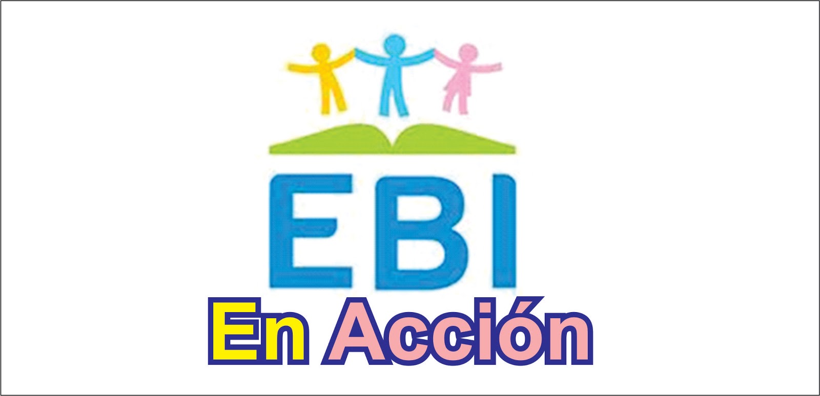 EBI: EBI EN ACCION
