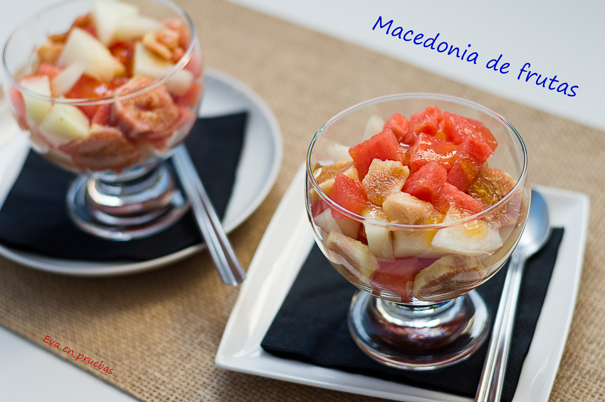 Macedonia de Frutas | Eva en pruebas