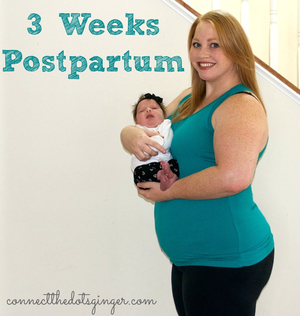 Connect the Dots Ginger | Becky Allen: Bump Update: 3 Weeks Postpartum