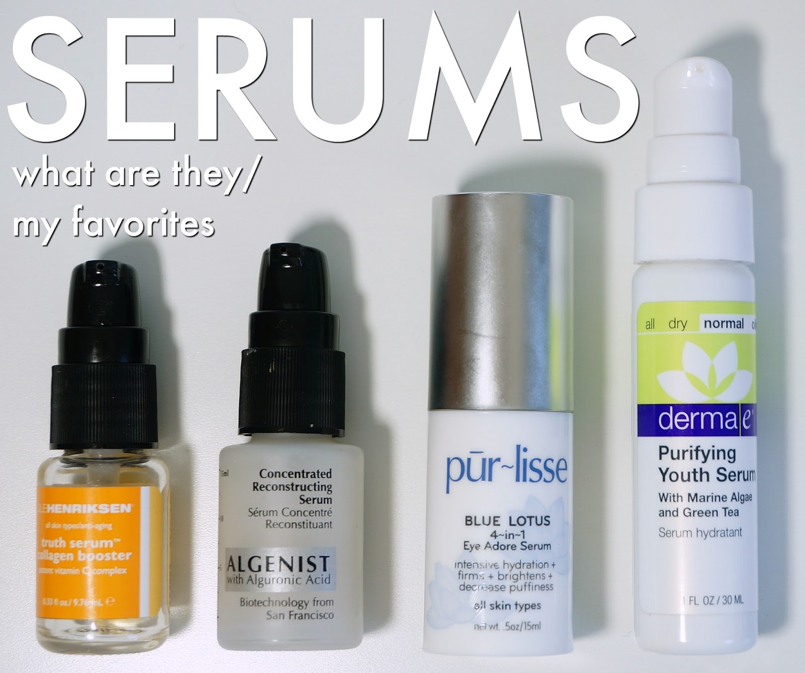 About Serums and My Personal Faves | The Science of Chic