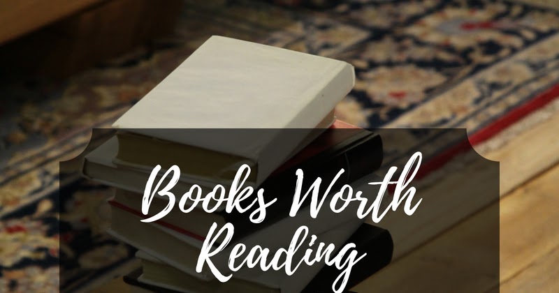 Books Worth Reading as an Adult - The Legal Duchess