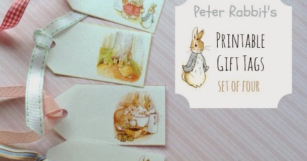 Strangers & Pilgrims on Earth: Peter Rabbit's Gift Tags ~ For Fun ...