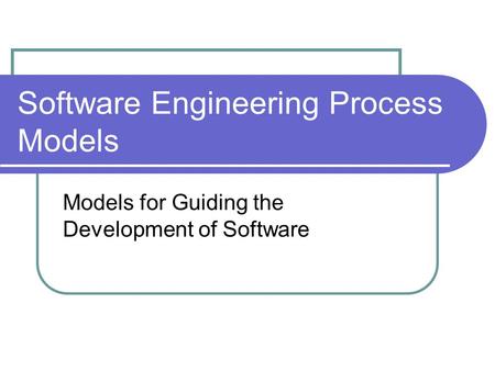 Few Words About Prescriptive Process Models in Software Engineering