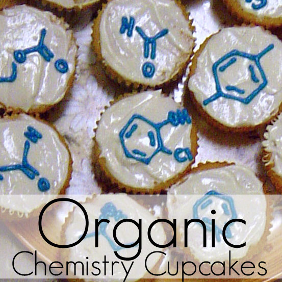 Pieces by Polly: "Organic" Chemistry Cupcakes for Mole Day or Any Day