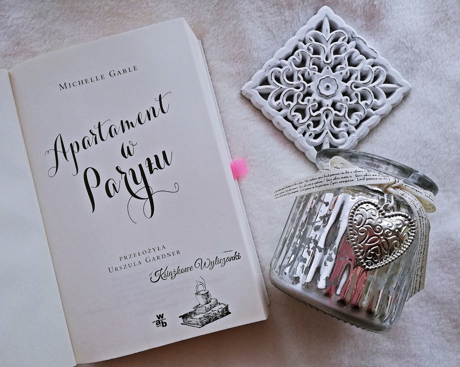 Czas poznać "Apartament w Paryżu" Michelle Gable | Książkowe Wyliczanki