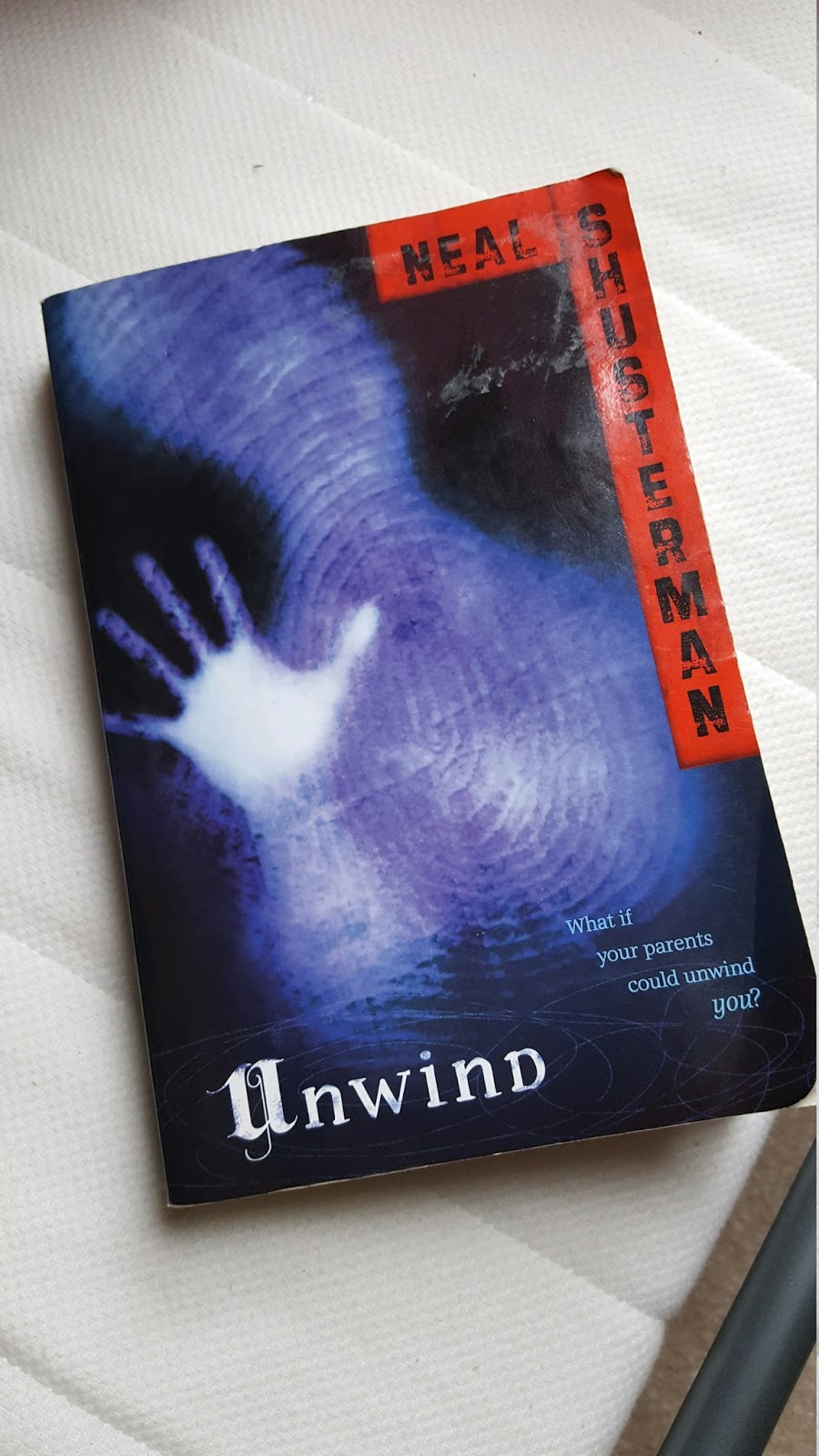 Unwind by Neal Shusterman
